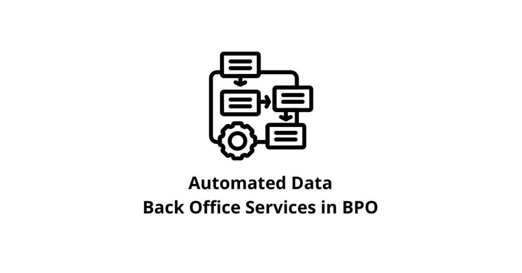 Automated Data Classification Alignment Back Office Services in BPO ...